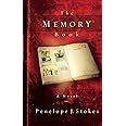 The Memory Book: A Novel: Stokes, Penelope J.: 9780849944659: Amazon ...