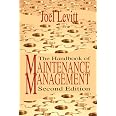 Handbook of Maintenance Management (Volume 1): Levitt, Joel ...