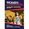 Women in the Civil Rights Movement: Trailblazers and Torchbearers, 1941 ...
