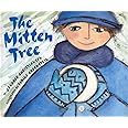 Amazon.com: The Mitten Tree: 9781555917333: Christiansen, Candace ...