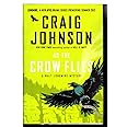 As the Crow Flies: A Walt Longmire Mystery: Johnson, Craig: 9780670023516: Amazon.com: Books
