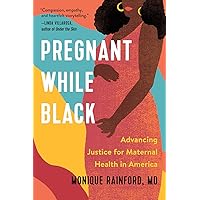 Pregnant While Black: Advancing Justice for Maternal Health in America ...