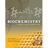 Biochemistry: Concepts and Connections (MasteringChemistry ...