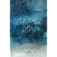 Tattered Stars: A Tattered & Torn Special Edition: Cowles, Catherine ...