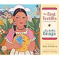 The First Tortilla: A Bilingual Story (English, English and Spanish ...
