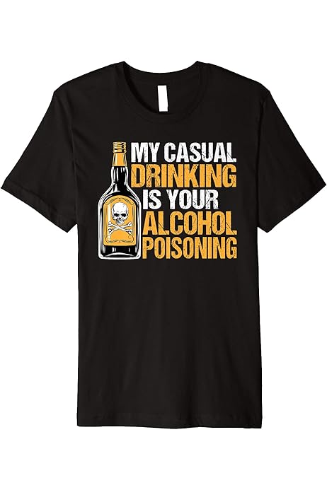 Alcohol Poisoning Memes Amazon.com: My Casual Drinking Is Your Alcohol