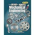 Mechanical Engineering for Kids: Understanding Mechanical Systems from ...