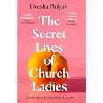 The Secret Lives of Church Ladies: Deesha Philyaw: 9781911590699 ...