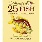 Crinkleroot's 25 More Animals Every Child Should Know: Arnosky, Jim ...