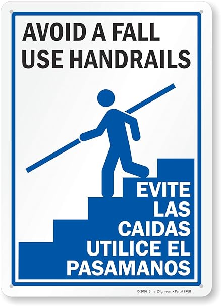 Amazon.com: SmartSign "Avoid Fall Use Handrails" Bilingual Sign | 10" x ...