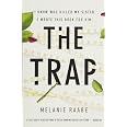 Amazon.com: The Trap: 9781455592906: Raabe, Melanie, Taylor, Imogen: Books