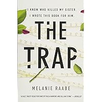 Amazon.com: The Trap: 9781455592906: Raabe, Melanie, Taylor, Imogen: Books