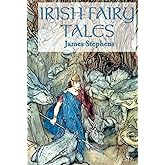 Irish Fairy Tales and Legends: Leavy, Una, Field, Susan: 9781570981777: Amazon.com: Books
