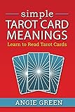 The Simple Tarot Journal: A Personal Tarot Handbook: Angie Green ...