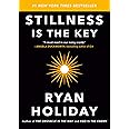 Stillness Is the Key: Holiday, Ryan: 9780525538585: Amazon.com: Books