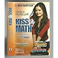 Amazon.com: Kiss My Math: Showing Pre-Algebra Who's Boss: 9781594630491 ...