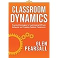 Classroom Dynamics: Practical Strategies for Addressing Off-Task ...