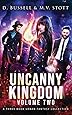 Amazon.com: Uncanny Kingdom: Volume One: An Uncanny Kingdom Urban Fantasy (9781719391023 ...