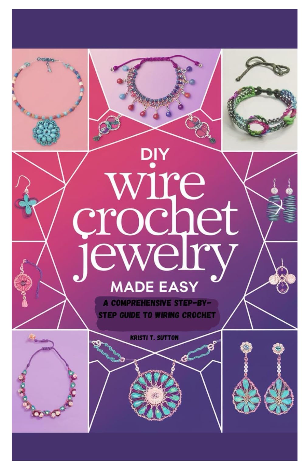 DIY Wire Crochet Jewelry Made Easy: A Comprehensive Step-by-Step Guide ...