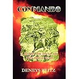 Commando: A Boer Journal of the Boer War: Reitz, Deneys: 9781533214539 ...