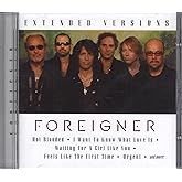 Foreigner - Extended Versions - Amazon.com Music