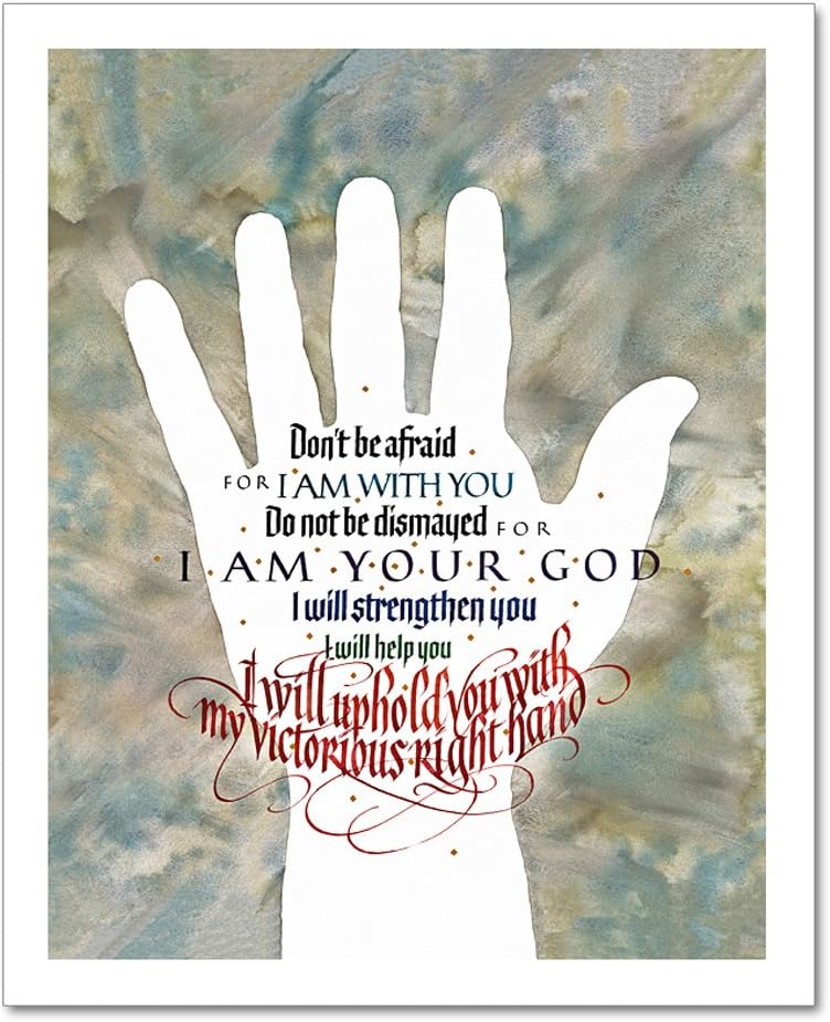Isaiah 41:10 - Fine Art Prints by Timothy R. Botts - Calligraphy of ...