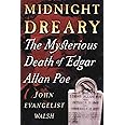 Amazon.com: Midnight Dreary: The Mysterious Death of Edgar Allan Poe ...