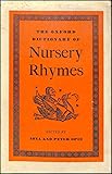 The Oxford Dictionary of Nursery Rhymes OXFORD DICTIONARY OF NUSERY ...