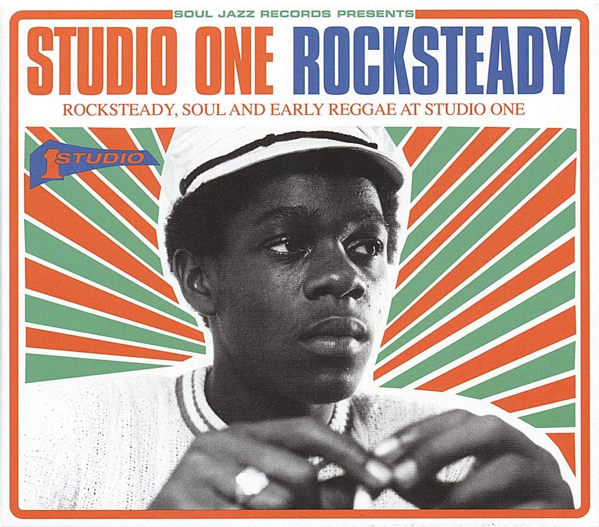 STUDIO ONE ROCKSTEADY: Rocksteady, Soul and Early Reggae at Studio One ...
