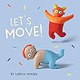 Let's Move!: Honsek, Larissa: 9781641704540: Books - Amazon.ca