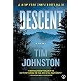Amazon.com: Descent: A Novel: 9781616204778: Johnston, Tim: Books