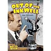 Out of the Inkwell: Max Fleischer and the Animation Revolution ...