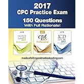 CPC Practice Exam 2019: Includes 150 practice questions, answers with full rationale, exam study ...