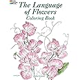 The Language of Flowers Coloring Book (Dover Nature Coloring Book ...
