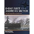 D-Day Fleet 1944, American Sector: The US Navy's Western Task Force ...