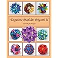 Exquisite Modular Origami II: Mukerji, Meenakshi: 9781517500948: Amazon.com: Books