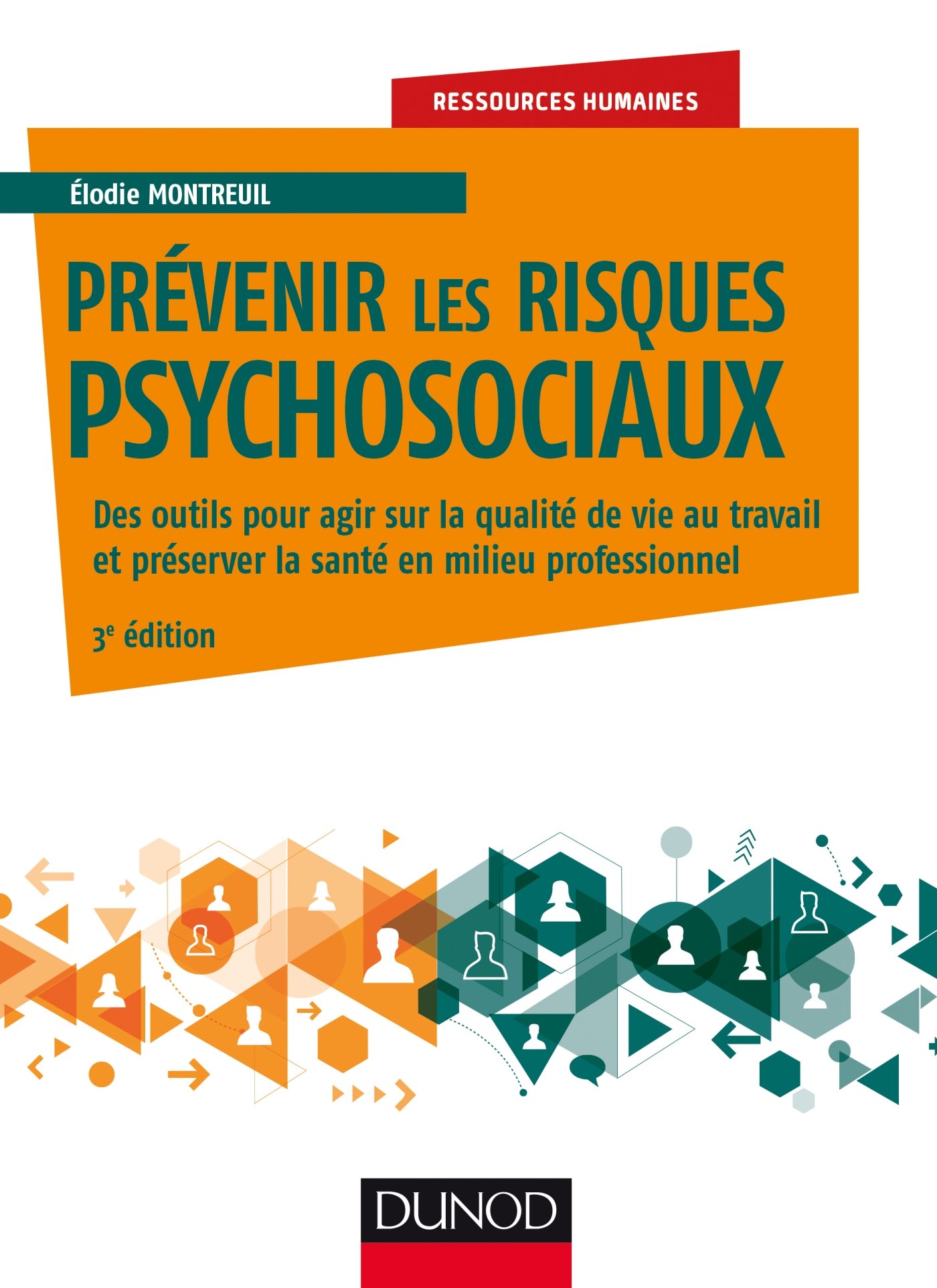 Les risques psychosociaux: des outils pour l action