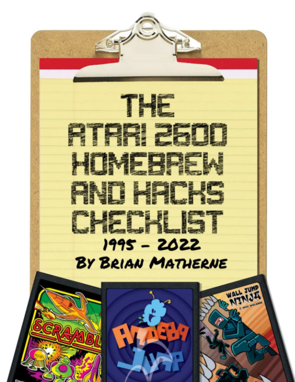 Mua The Atari 2600 Homebrew and Hacks Checklist: 1995-2022 - 2nd ...