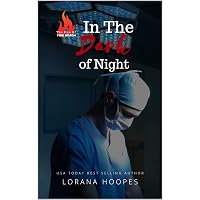In the Dark of Night (The Men of Fire Beach Book 8) - Kindle edition by ...