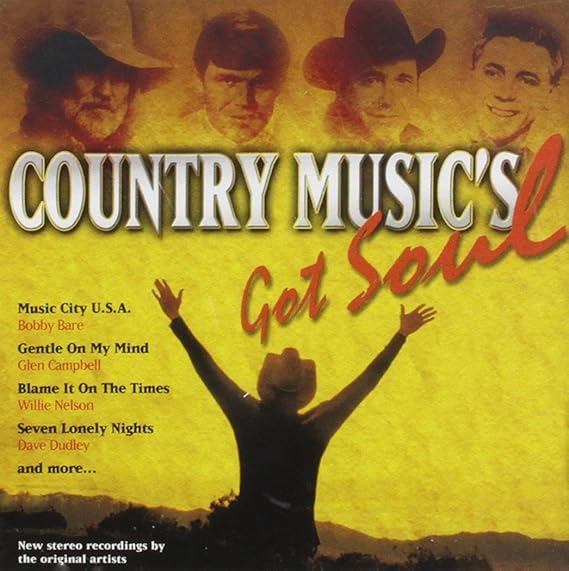 Country Music's Got Soul: Amazon.co.uk: Music