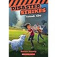 Disaster Strikes #2: Tornado Alley (2): Kennedy, Marlane: 9780545530460 ...