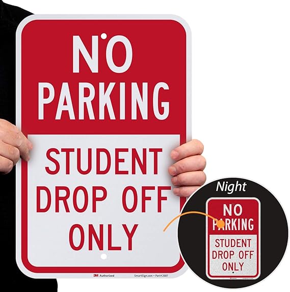 Amazon.com: SmartSign No Parking Student Drop Off Only Sign, 12x18 ...
