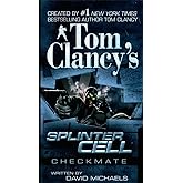Amazon.com: Endgame (Tom Clancy's Splinter Cell #6): 9780425231449: Tom Clancy, David Michaels ...