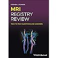 MRI Registry Review: Tech to Tech Questions and Answers: 9781119757931 ...