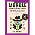 Murdle: Volume 2: 100 mistérios, de básicos a impossíveis, para ...