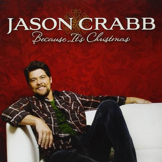 Jason Crabb - Because It's Christmas - Amazon.com Music