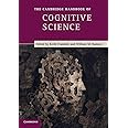 Amazon.com: The Cambridge Handbook of Cognitive Science: 9780521691901 ...