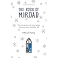 The Book of Mirdad: The Strange Story of a Monastery Which Was Once ...