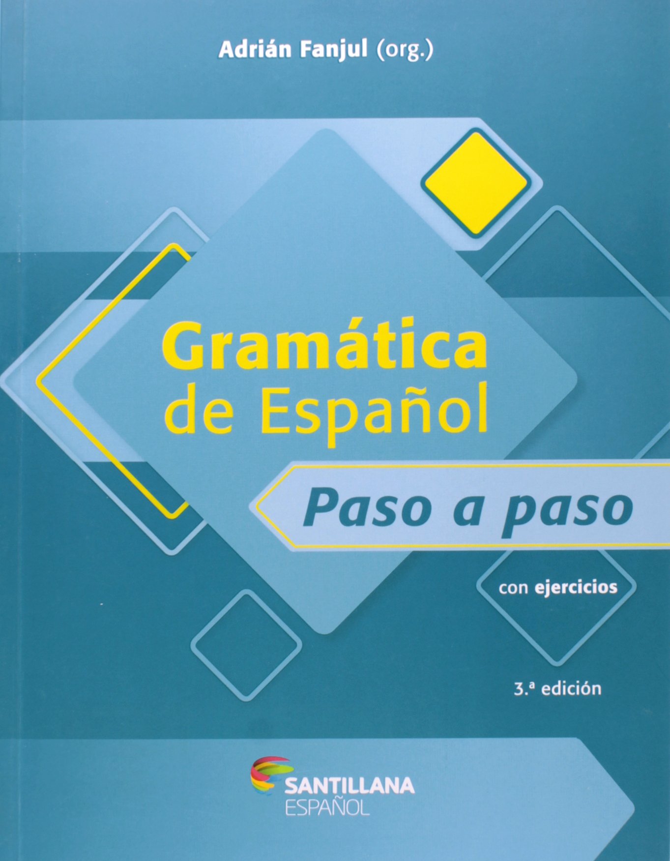 Gramática de Español. Paso a Paso PDF Adrían Fanjul