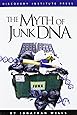 The Myth of Junk DNA: Dr. Jonathan Wells Ph.D.: 9781936599004: Amazon ...